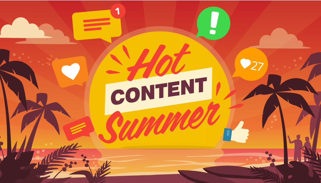 Covalent Logic | Hot Content Summer: Getting Social Media Ready for June